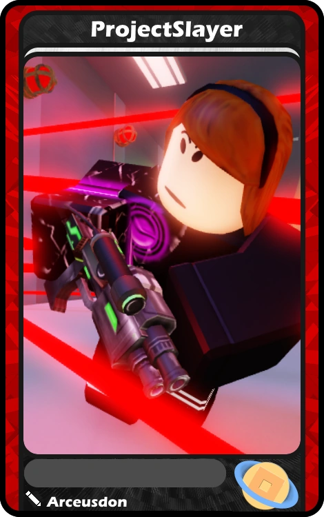 ProjectSlayer | Blox Cards Wikia | Fandom