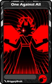 One Against All | Blox Cards Wikia | Fandom