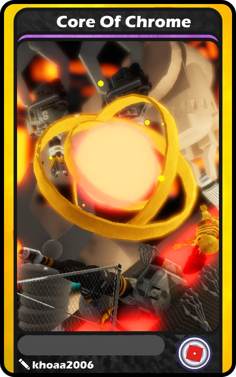 Core Of Chrome | Blox Cards Wikia | Fandom