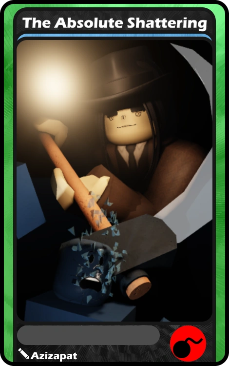 The Absolute Shattering | Blox Cards Wikia | Fandom