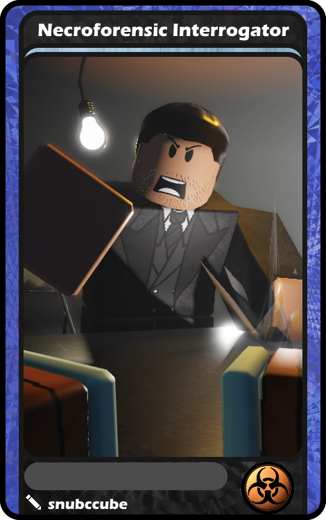 Necroforensic Interrogator | Blox Cards Wikia | Fandom