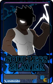Soulless Slayer | Blox Cards Wikia | Fandom