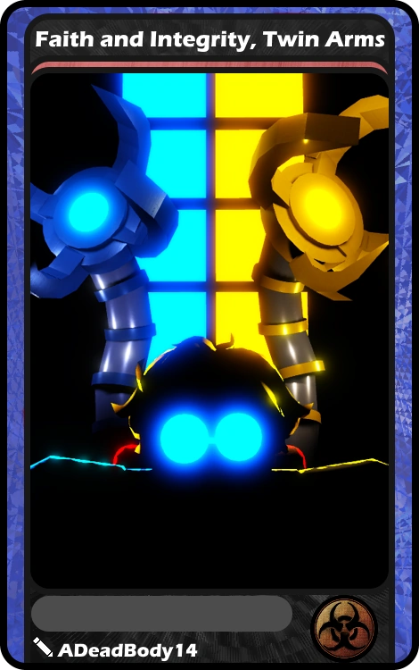 Faith and Integrity, Twin Arms | Blox Cards Wikia | Fandom
