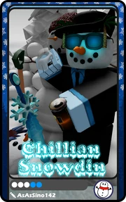 Chillian Snowdin | Blox Cards Wikia | Fandom