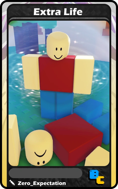 Extra Life | Blox Cards Wikia | Fandom