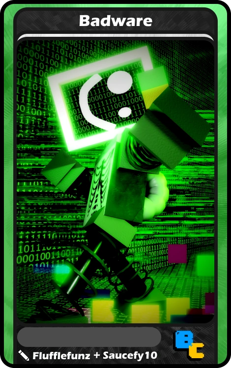 Badware | Blox Cards Wikia | Fandom