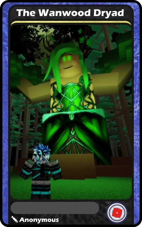 The Wanwood Dryad | Blox Cards Wikia | Fandom
