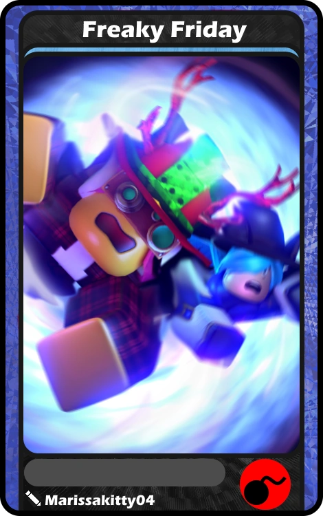 Freaky Friday | Blox Cards Wikia | Fandom