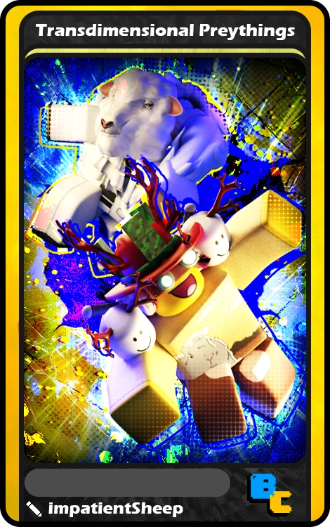 Transdimensional Preythings | Blox Cards Wikia | Fandom