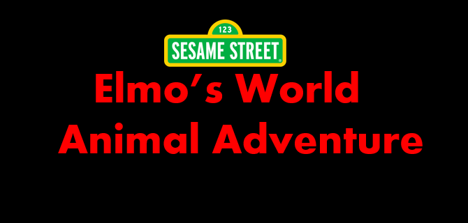 Elmo's World Animal Adventure | Blu-ray Wiki | Fandom