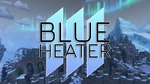 Blue Heater 2 Wiki | Fandom