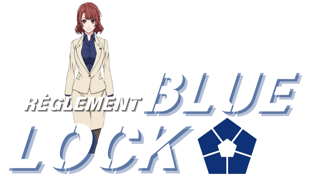 Règlement | Wiki Blue Lock | Fandom