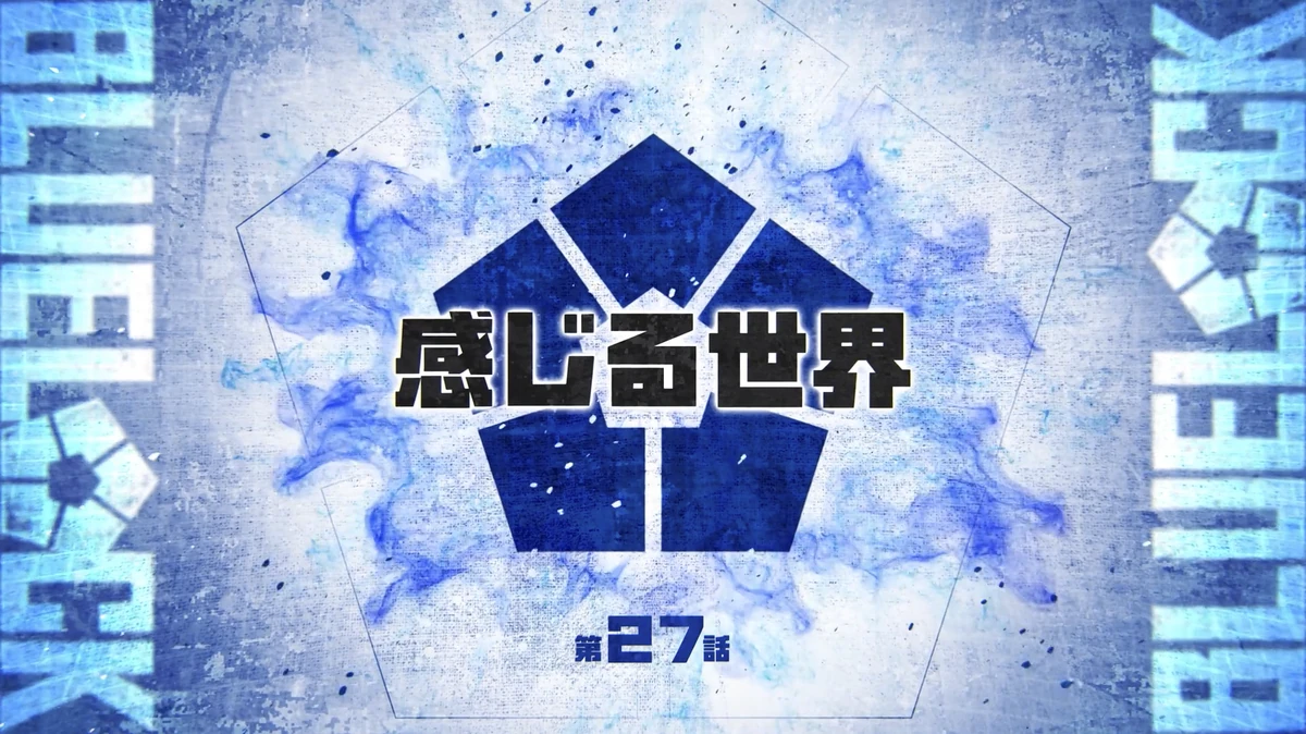 Episode 27 | Blue Lock Wiki | Fandom