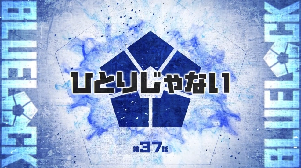 Épisode 37 | Wiki Blue Lock | Fandom
