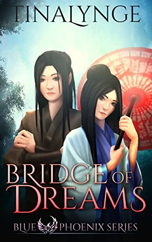 Book eight - Bridge of Dreams | Blue Phoenix Wiki | Fandom