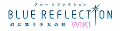 Blue Reflection Wiki | The Wiki Wiki | Fandom