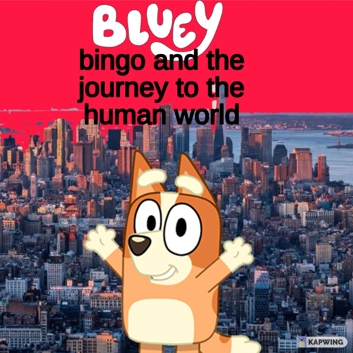 Bingo and the journey to the human world | Bluey Fanon Wiki | Fandom