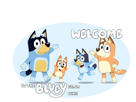 Bluey Fanon Wiki | Fandom