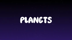 Planets | Bluey Fanon Wiki | Fandom