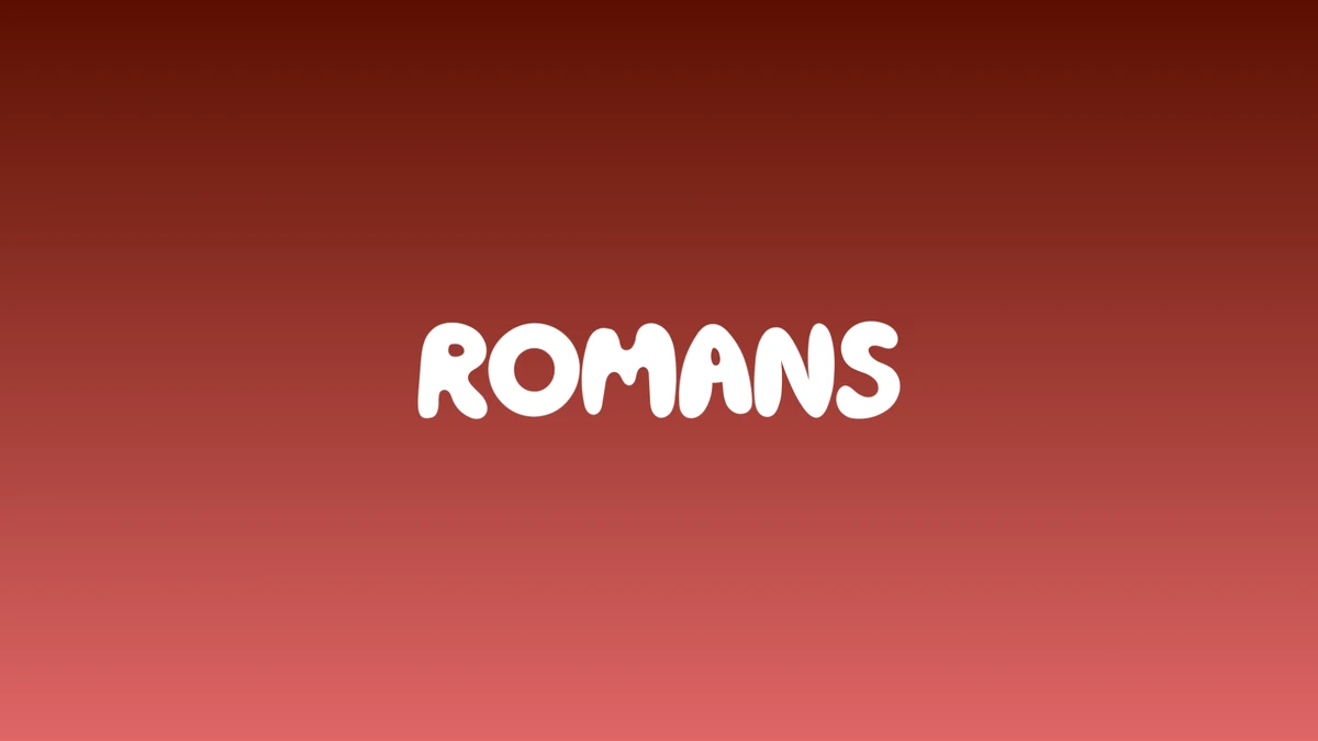 Romans | Bluey Fanon Wiki | Fandom