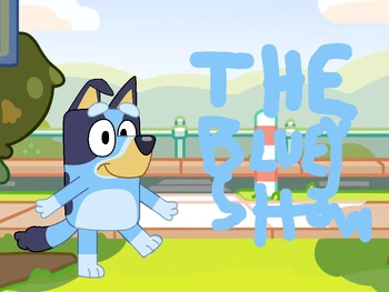 The bluey show | Bluey Fanon Wiki | Fandom