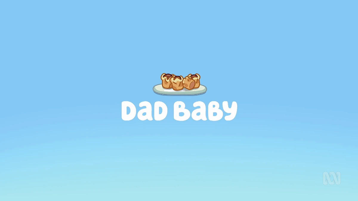 Dad Baby | Блуи Вики | Fandom