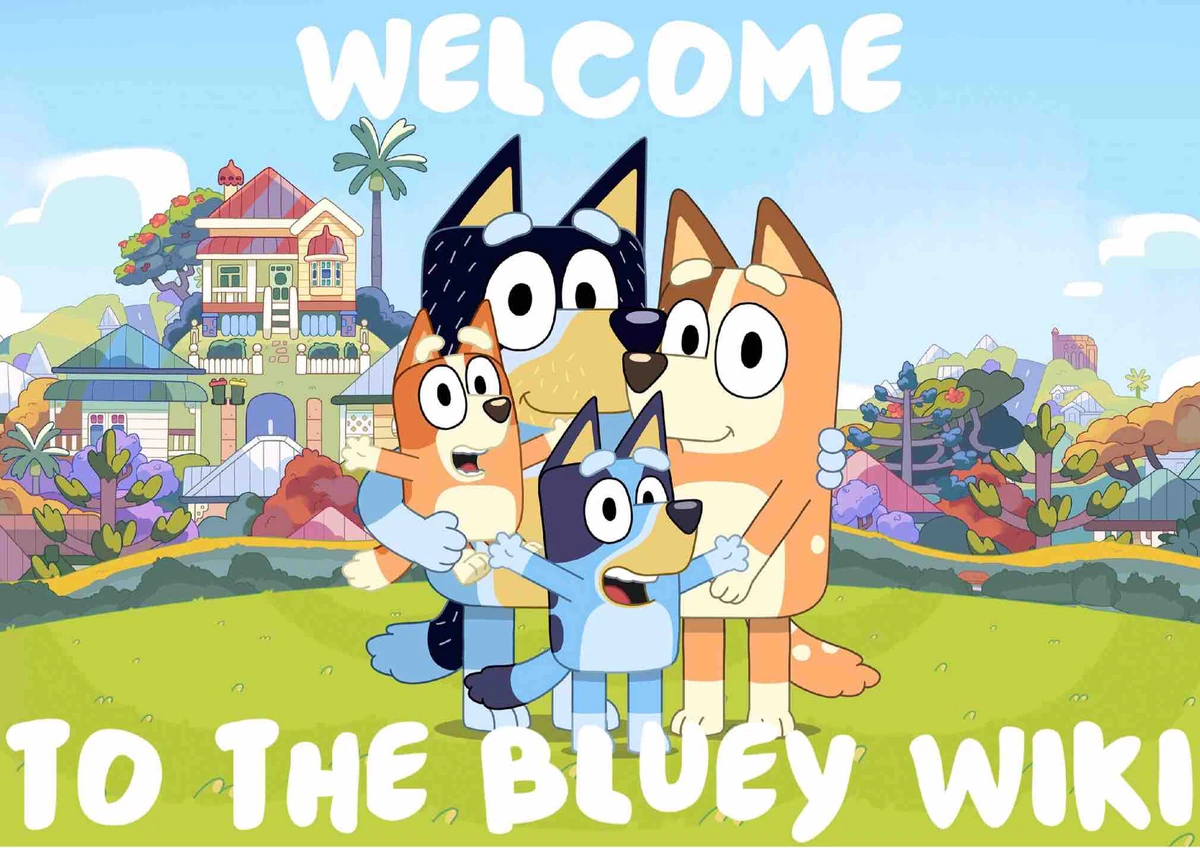 Bluey Wiki:About | Bluey Wiki | Fandom