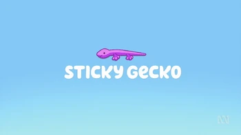 Sticky Gecko | Bluey Wiki | Fandom