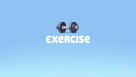 Exercise | Bluey Wiki | Fandom