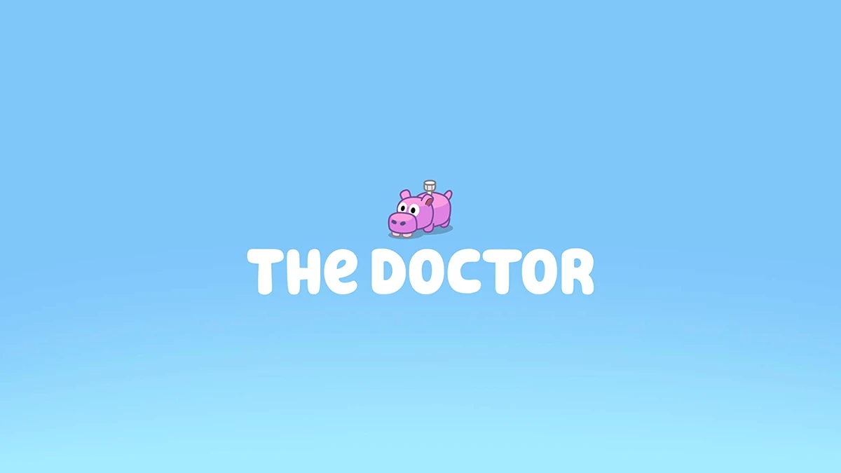 The Doctor | Bluey Wiki | Fandom
