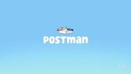 Postman | Bluey Wiki | Fandom