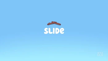 Slide | Bluey Wiki | Fandom