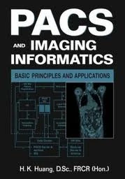 PACS and Imaging Informatics, Book | BMET Wiki | Fandom