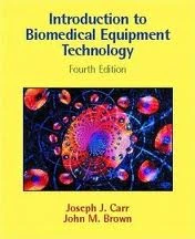 Introduction to Biomedical Equipment Technology, Book | BMET Wiki | Fandom