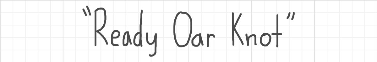 Ready Oar Knot | Board Boards Wiki | Fandom