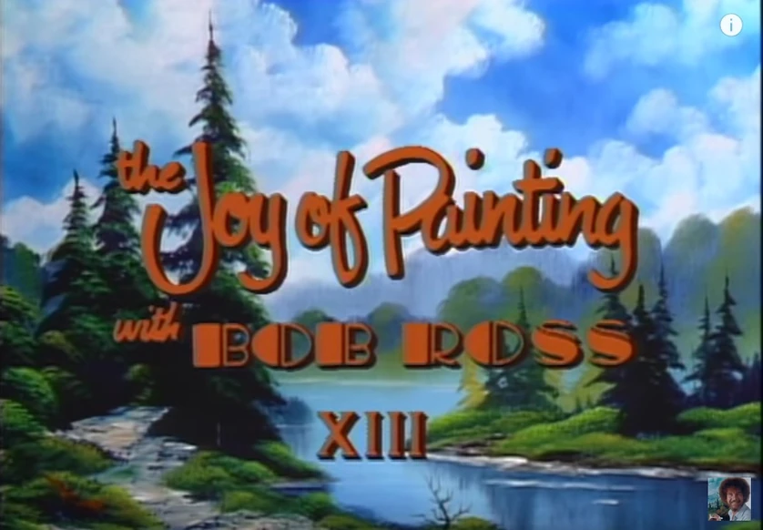 Season 13 | Bob Ross Wikia | Fandom