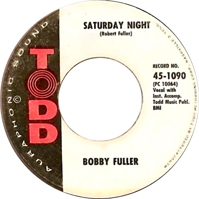 Saturday Night | Bobby Fuller Wiki | Fandom