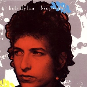Biograph | Bob Dylan Wiki | Fandom