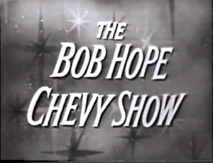 The Bob Hope Chevy Show (21 October 1956) | Bob Hope Wiki | Fandom