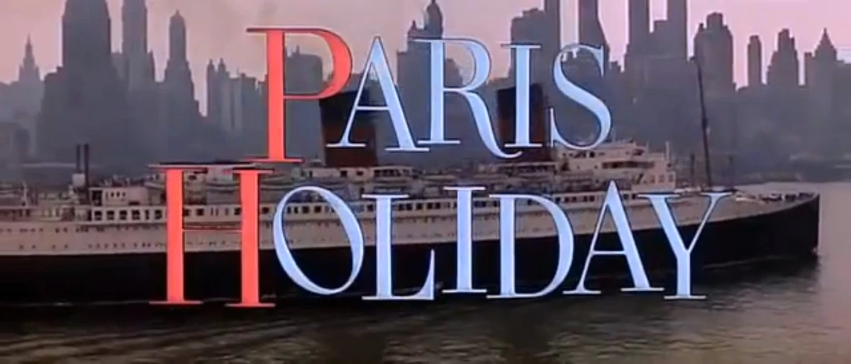 Paris Holiday | Bob Hope Wiki | Fandom