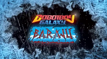 BoBoiBoy Galaxy Baraju | Boboiboy Wiki | Fandom