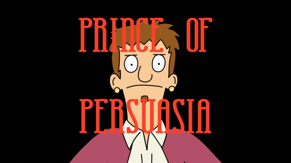 The Prince of Persuasia | Bob's Burgers Wiki | Fandom