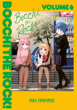 Volume 6 | Bocchi the Rock! Wiki | Fandom