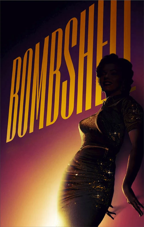 Bombshell (Boston Previews) | Bombshell the Music Wiki | Fandom