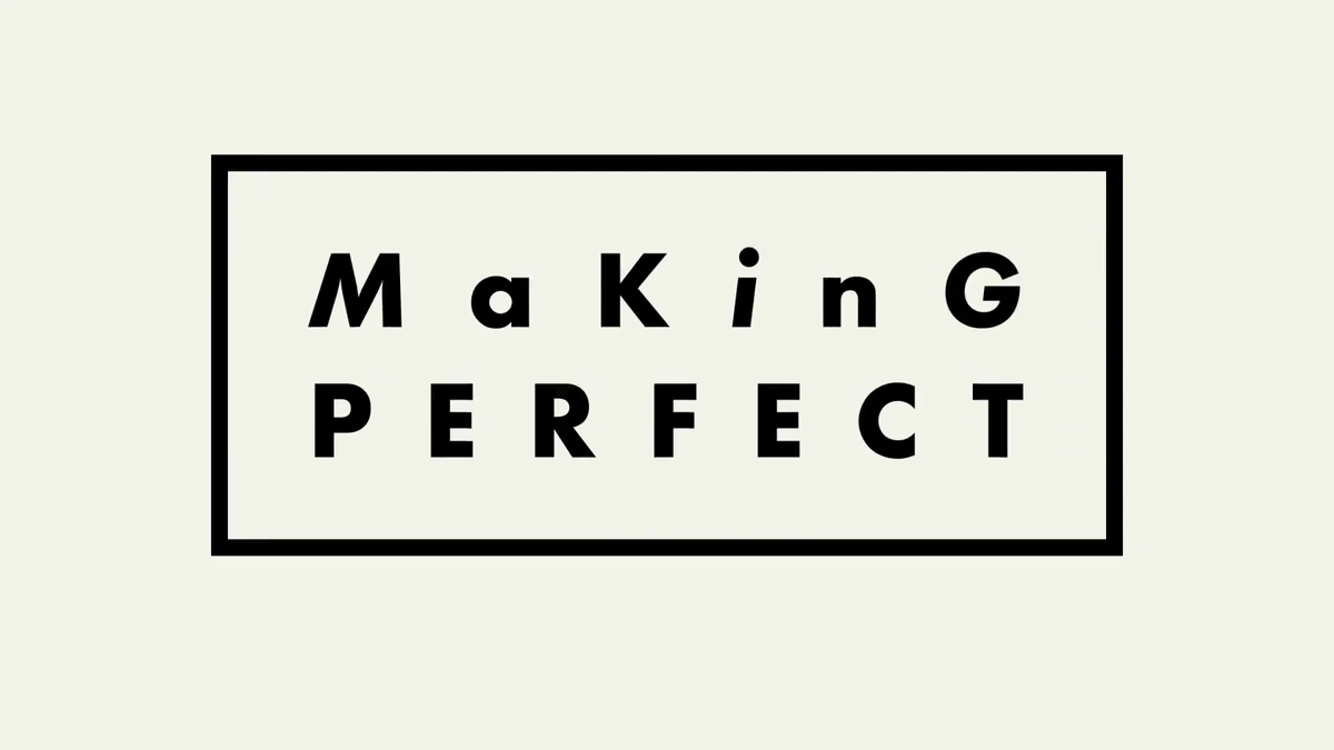 Making Perfect | Bon Appétit Test Kitchen Wiki | Fandom