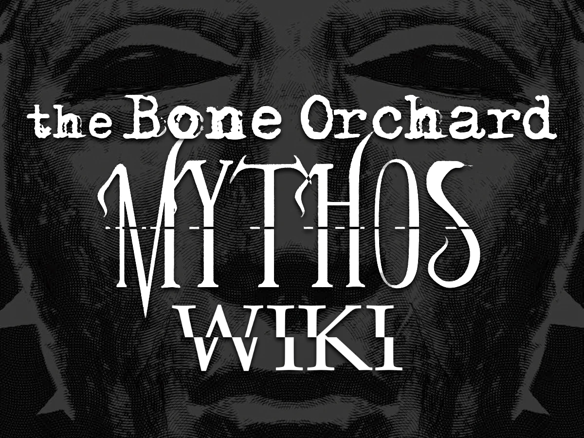 Category:Maintenance | The Bone Orchard Mythos Wiki | Fandom