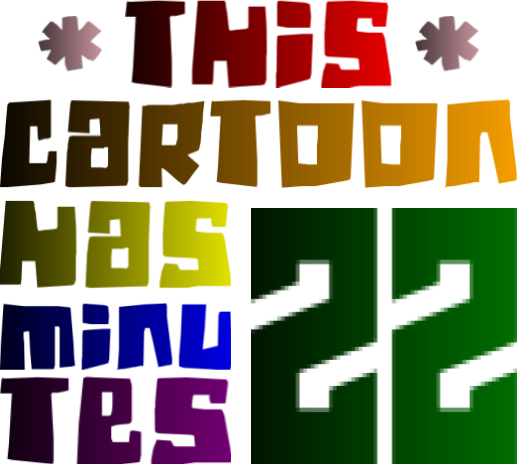 This Cartoon Has 22 Minutes | Jadad Wiki | Fandom