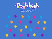 Boohbah Everywhere | Boohbah Fanon Wiki | Fandom