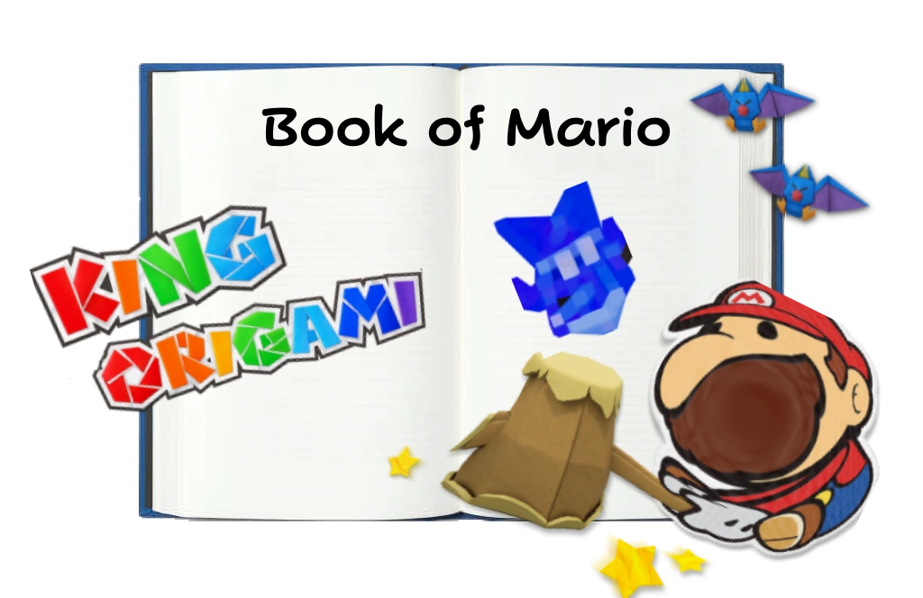 Book of Mario: King Origami | Book of Mario Wiki | Fandom
