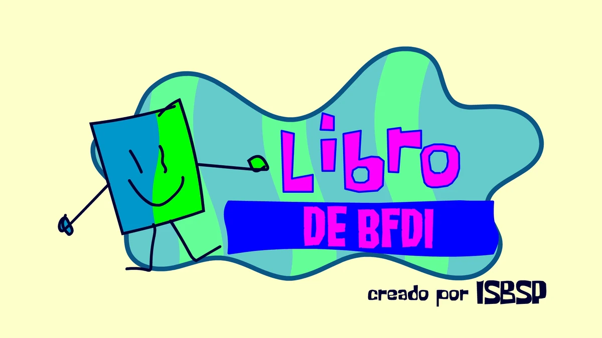 Libro de BFDI (Latin American Spanish) | Book from BFDI Wiki | Fandom